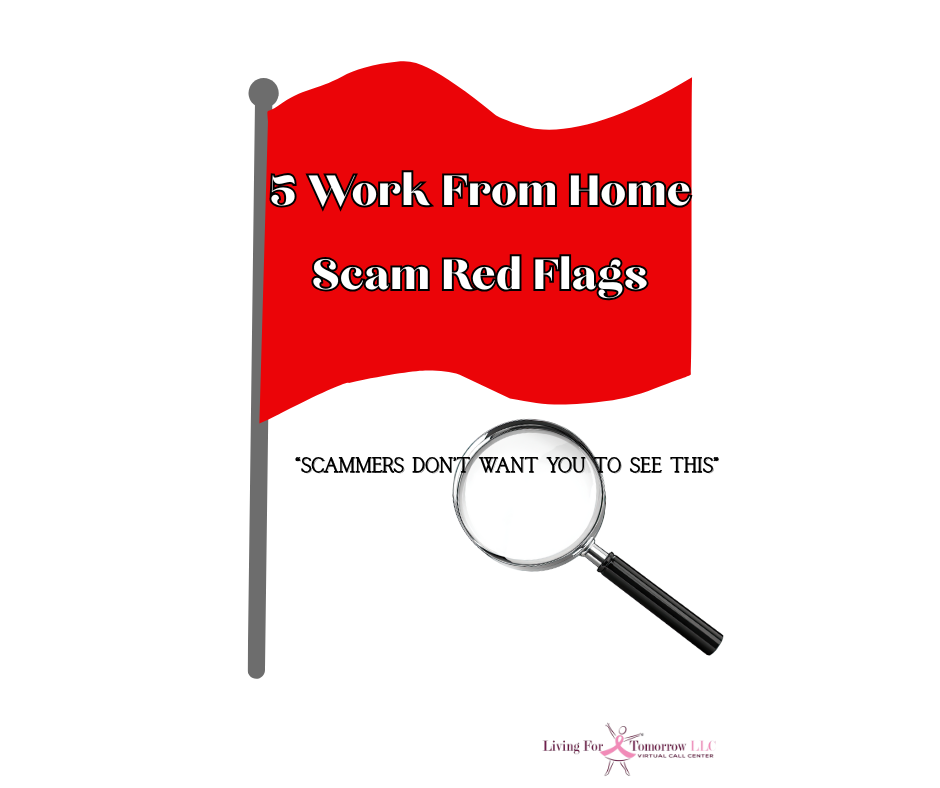 5 Work from Home Job Red Flags (And How to Avoid Scams) – Living For ...
